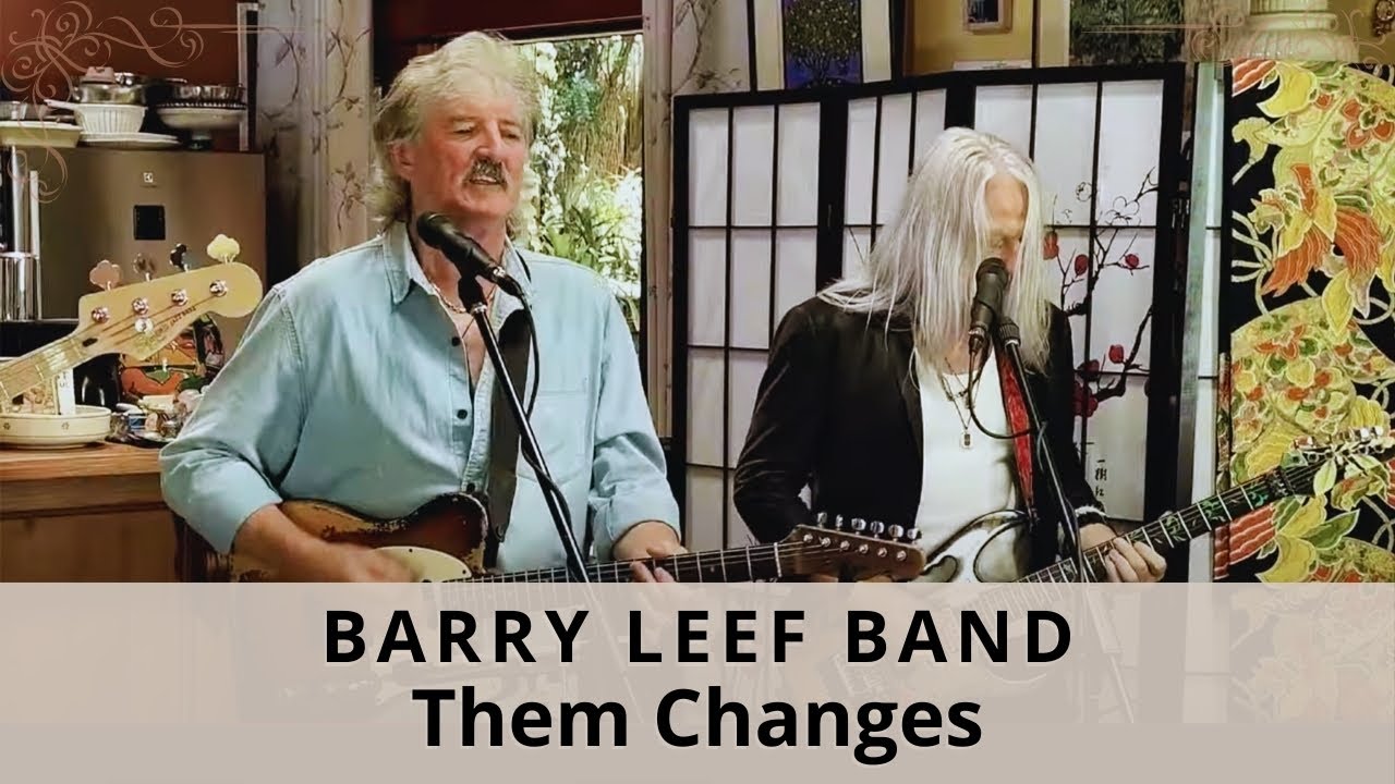 Them Changes (Buddy Miles) cover by the Barry Leef Band - YouTube