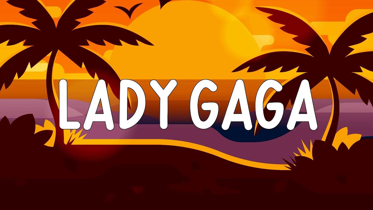 LADY GAGA (Letra) | Dom Pérignon, Lady Gaga, lentes en la cara, tussi y ...