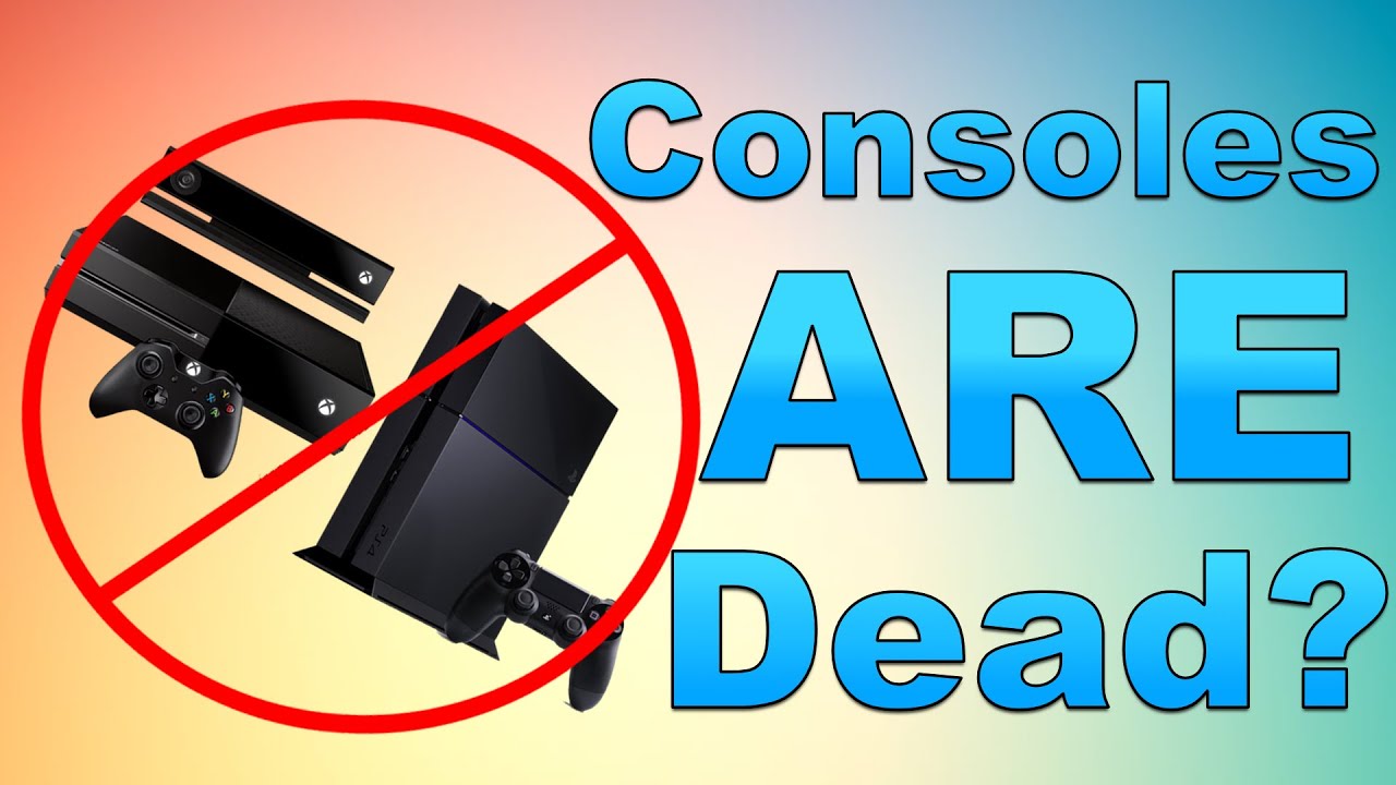 What will happen After Gaming Consoles Die? | Will Consoles Die? - YouTube