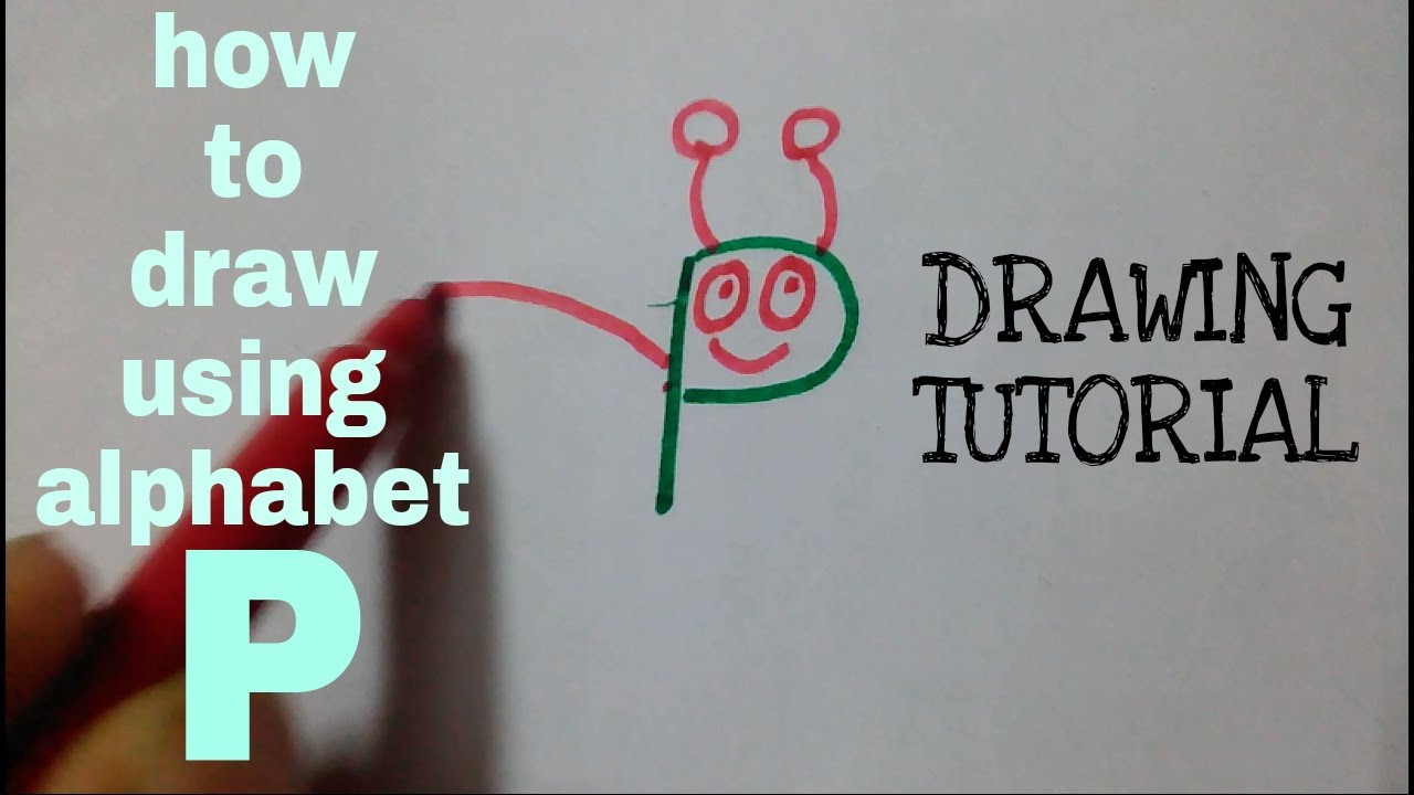 How to draw using alphabet P | drawing using alphabets| drawing ...