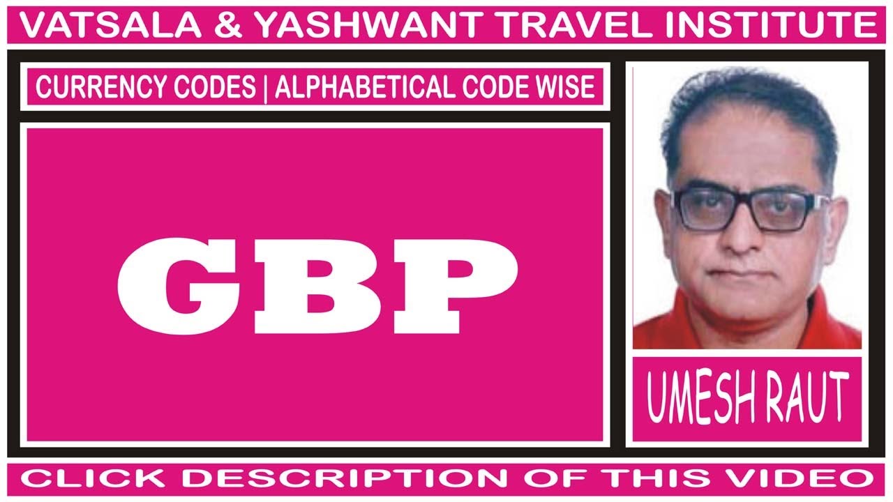 GBP | CURRENCY CODES | ALPHABETICAL CODE WISE - YouTube