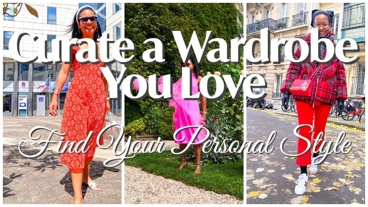 How To Create Your Dream Wardrobe: Define Your Personal Style - YouTube
