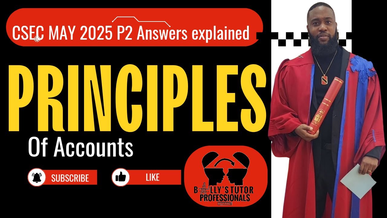 CSEC POA Paper 2 May 2025 Answers explained - YouTube