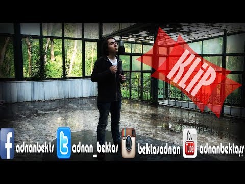 Anne - Adnan Bektaş (KLİP)