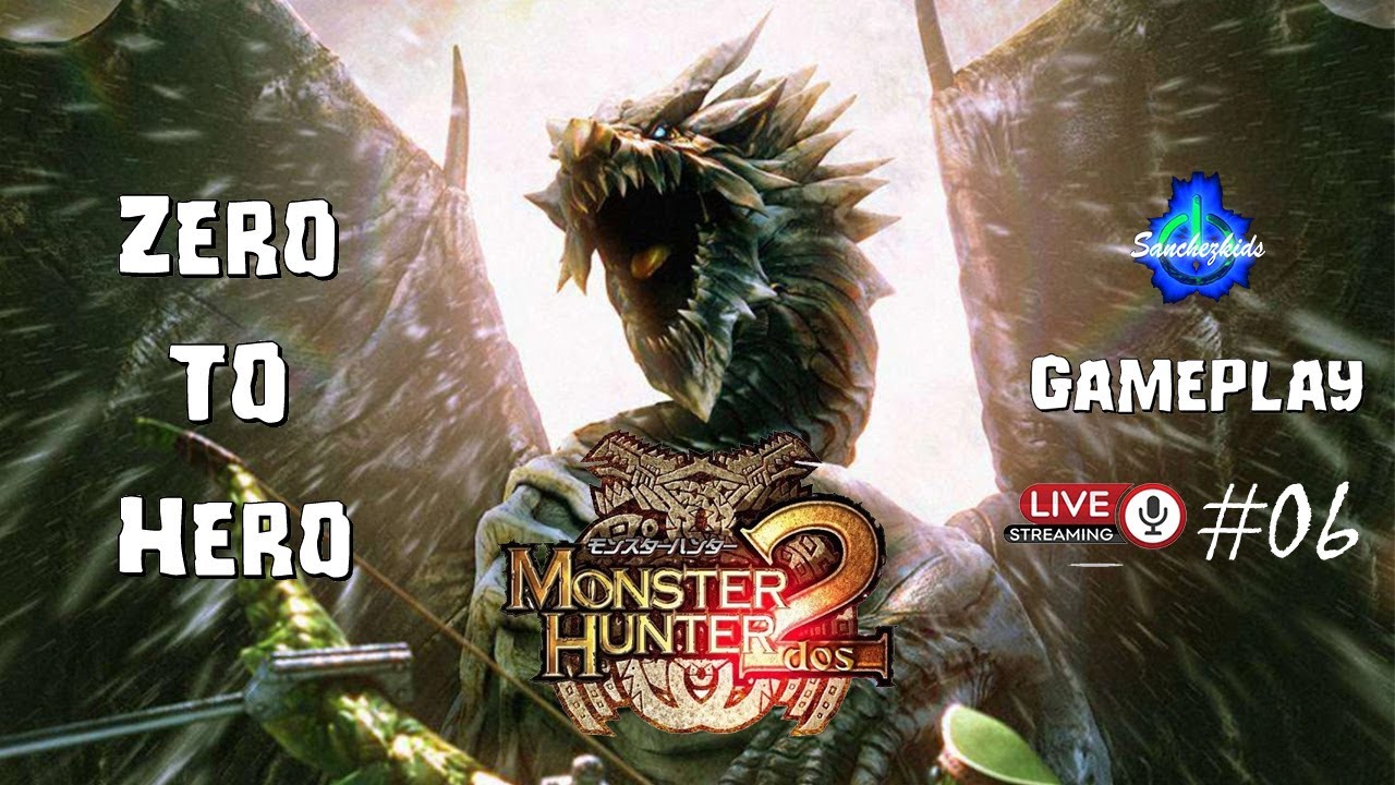 🔴 Monster Hunter 2 DOS | Sanchezkids Gameplay #06 - YouTube