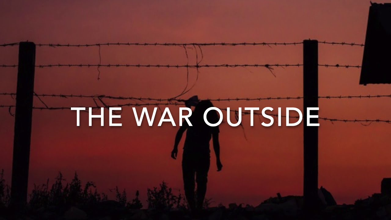 BOOK TRAILER THE WAR OUTSIDE - YouTube