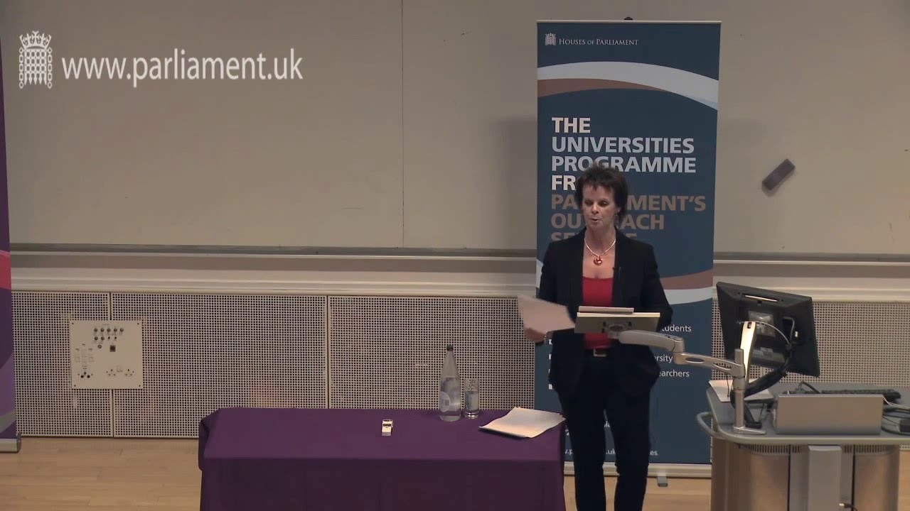UK Parliament Open Lecture – Rt Hon Anne Milton MP The Role of the ...