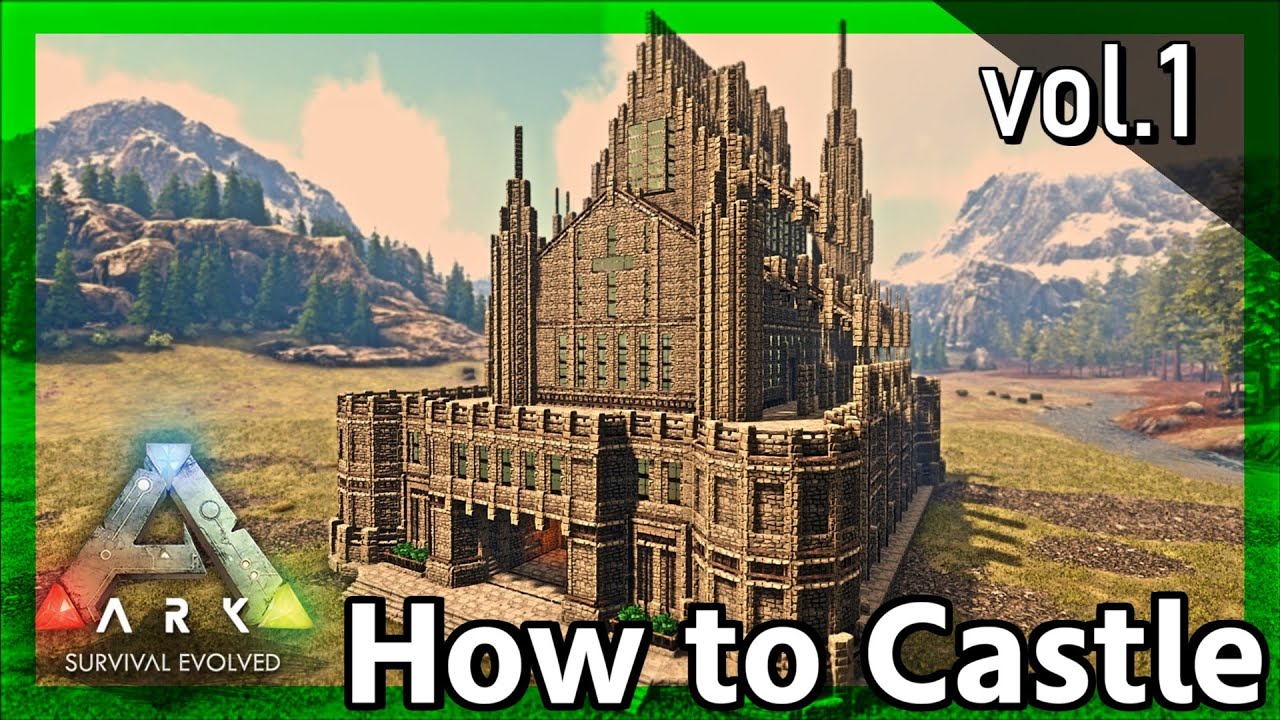 【vol.1】ARK:高原の城の作り方(How to castle)【building tips】 - YouTube