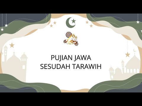 Pujian Jawa Sesudah Tarawih|Salalahuk (Shalawat Jawa)