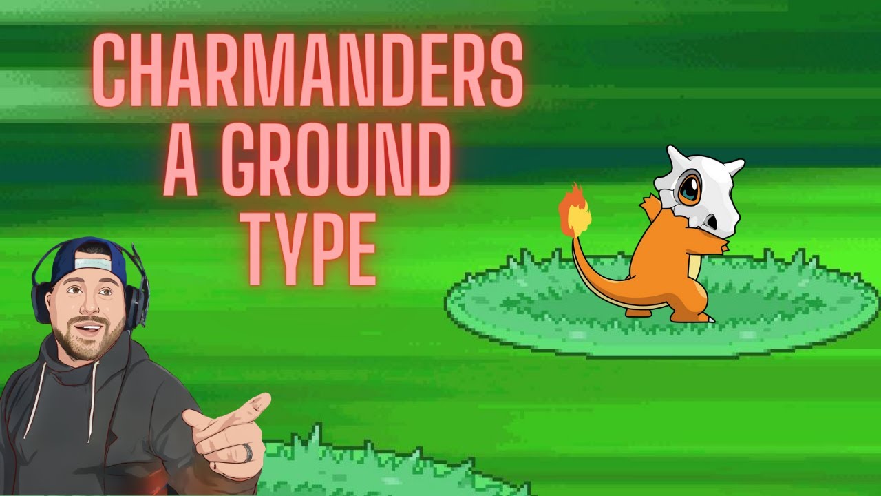 Ground TYPE Charmander - YouTube
