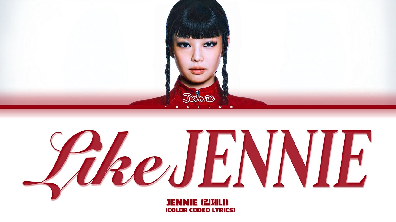 JENNIE (제니) 'Like Jennie' Lyrics | Tradução/Legendado PT-BR (Color ...