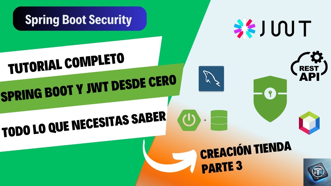 Spring Boot + JWT: Sistema Completo de Login y Registro con Seguridad / Proyecto parte 3 - YouTube