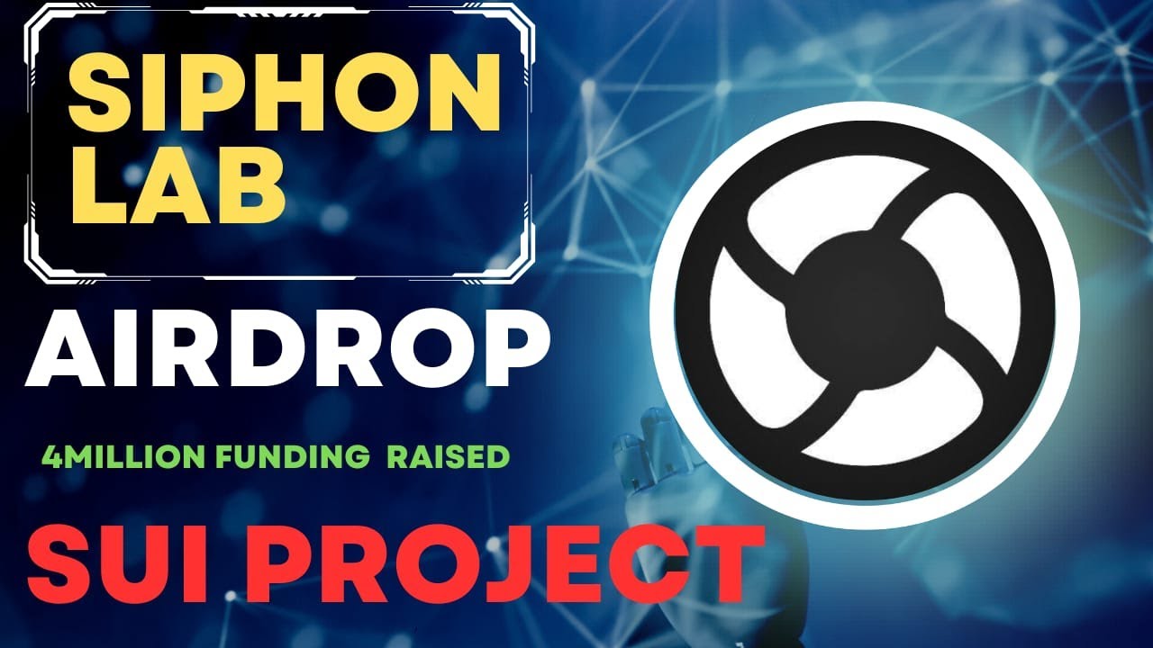 SIPHON LAB AIRDROP | SIPHON LAB SUI AIRDROP | #crypto #cryptoairdrop ...