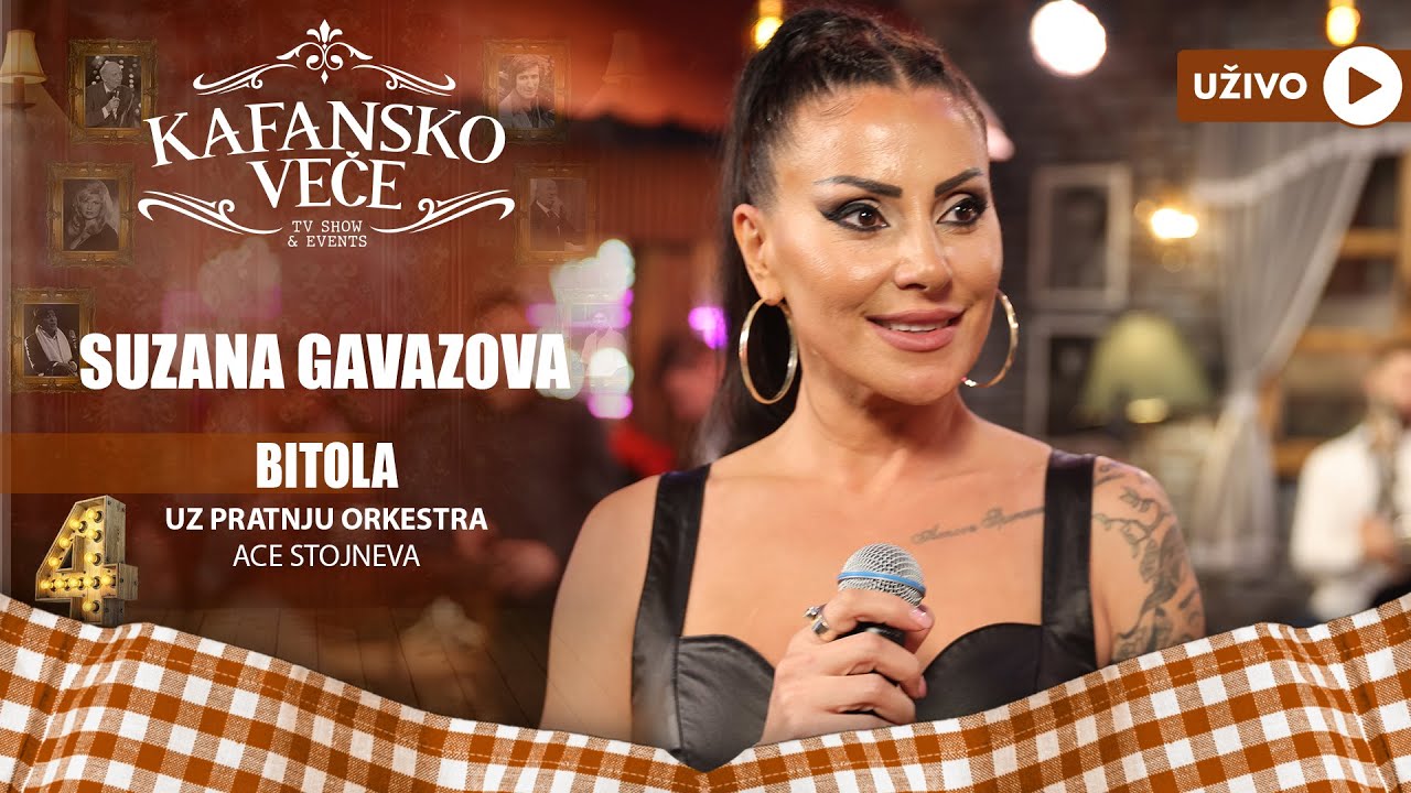 SUZANA GAVAZOVA - BITOLA | UZIVO | (ORK. ACE STOJNEVA) | 2023 ...