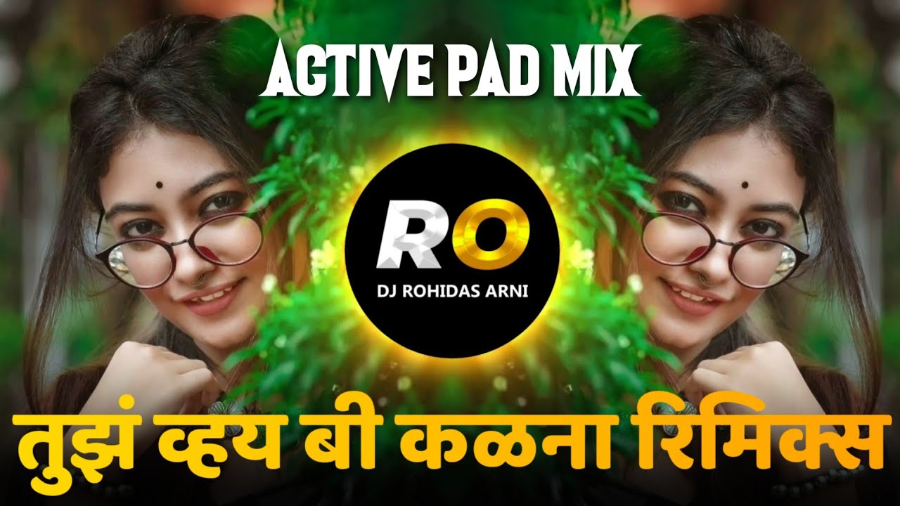 Tuza Whay Bhi Kalana | DJ Song (Remix) तुझ व्हय भी कळना | Halgi Pad Mix ...