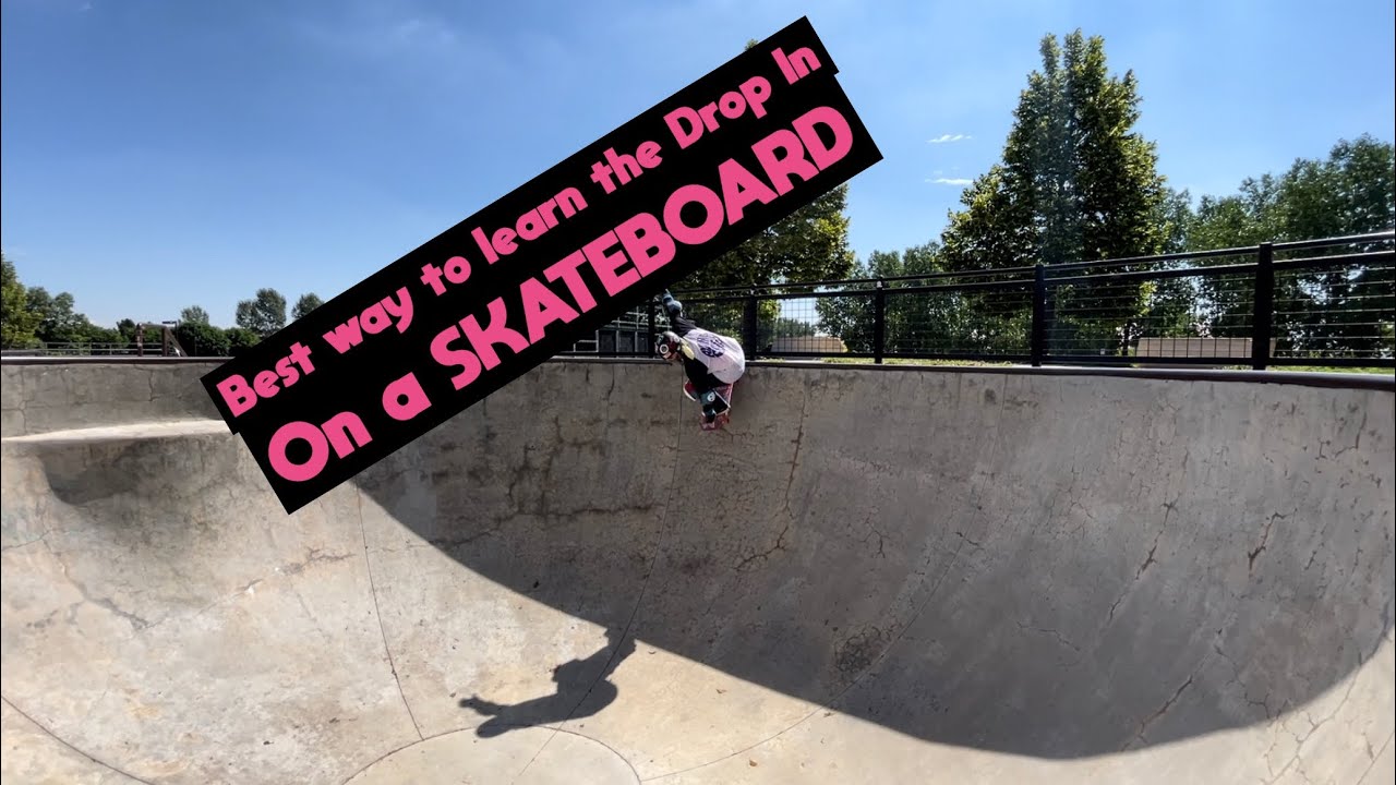 Learn the Easiest Way to Drop In on a #Skateboard! - YouTube