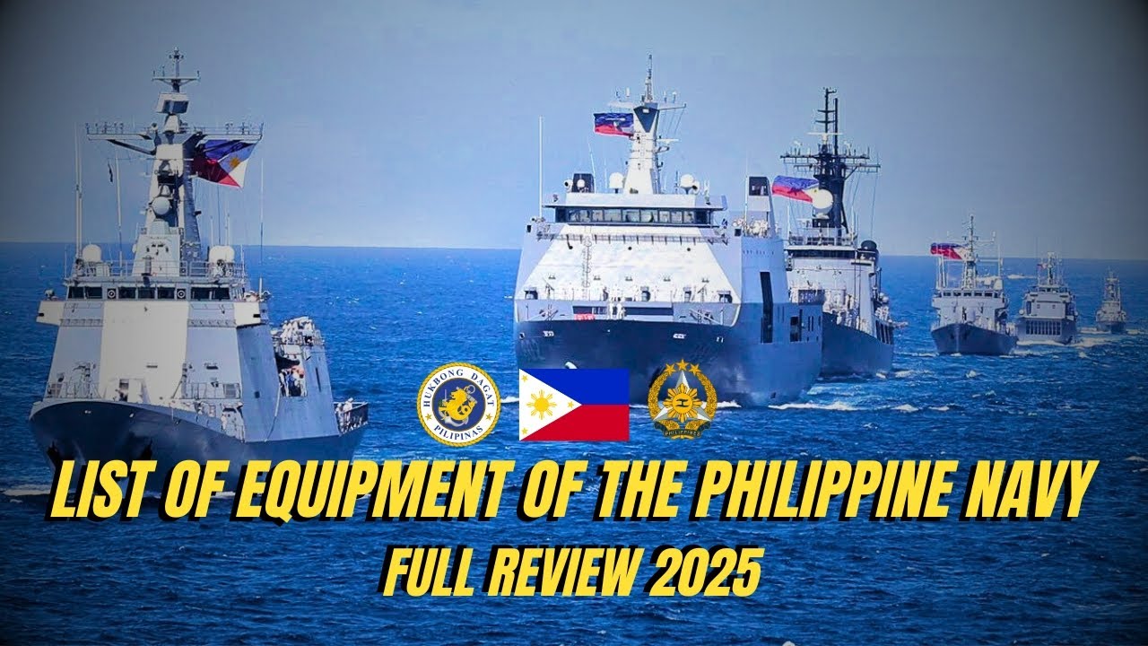 List of Equipment of the Philippine Navy : Full Review 2025 - YouTube
