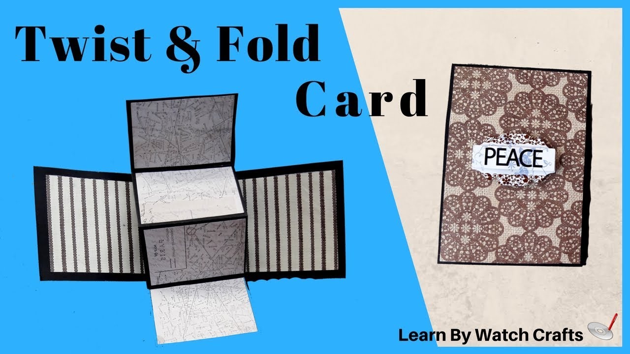 Make awesome Twist and Fold Greeting card at Home | Learn By Watch ...