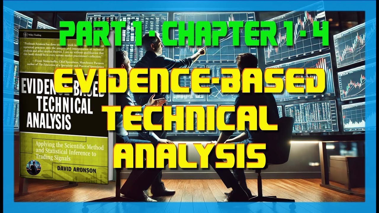 Evidence-Based Technical Analysis - Part 1 Chapter 1 - 4 Audiobook ...