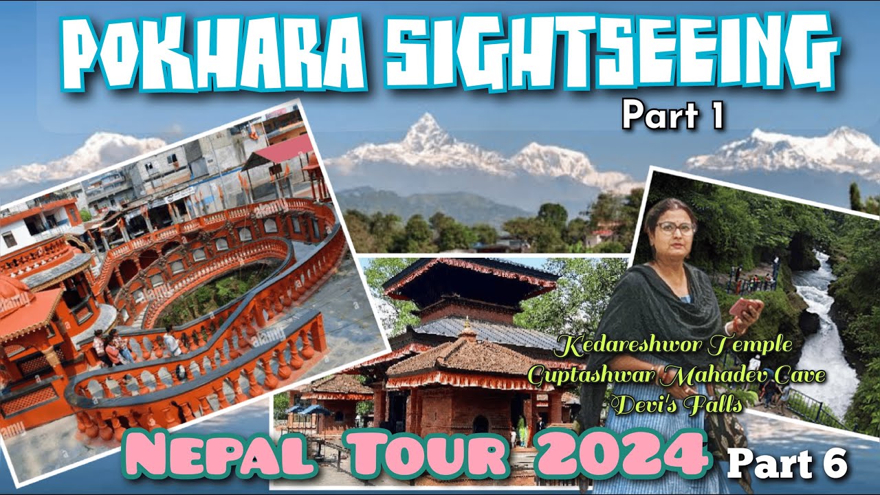 Pokhara Sightseeing| Kedareshwar Mahadev Temple |Gupteshwar Mahadev ...