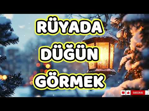 Rüyada DÜĞÜN GÖRMEK #rüyatabirleri #rüyalar #neanlamagelir