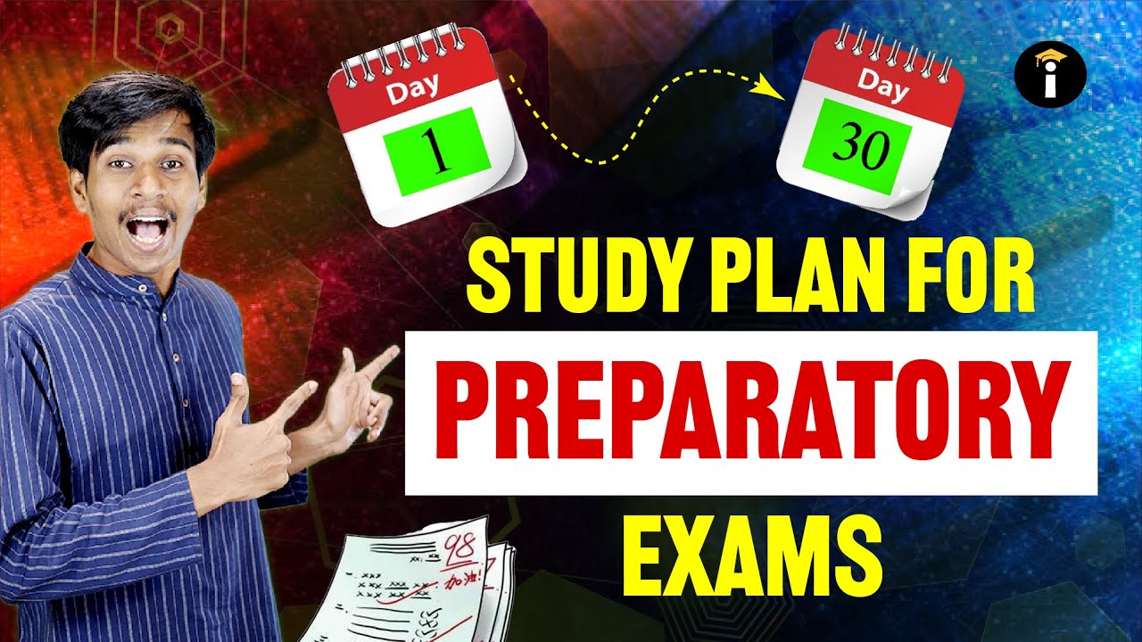 30-Day Power Study Plan for Preparatory Exams: Crack It with Confidence ...