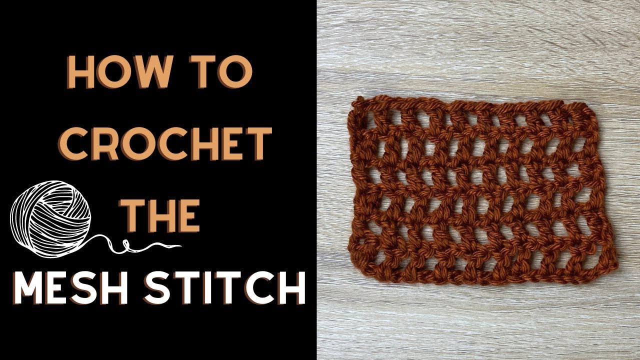 How to Crochet the Mesh Stitch | Super Fast and Easy Crochet Stitch ...