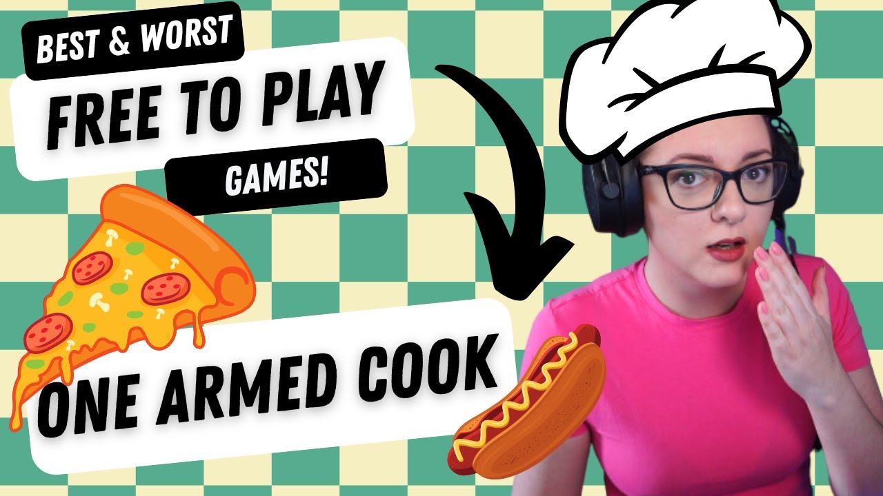 TRYING OUT FREE TO PLAY GAMES | ONE ARMED COOK - YouTube
