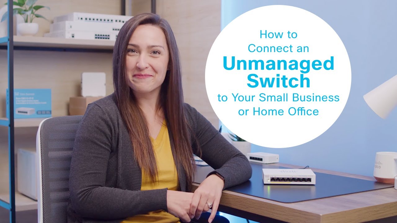 How to Connect an Unmanaged Switch to Your Small Business or Home ...