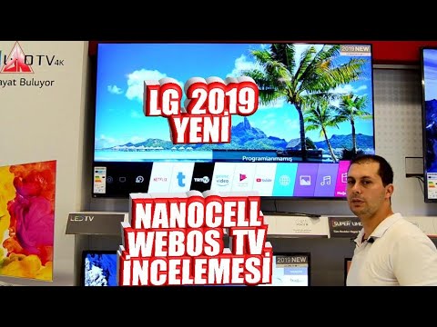 TR DE İLK İNCELEME LG YENİ 2019 SM8200 MODEL TV İNCELEMESİ