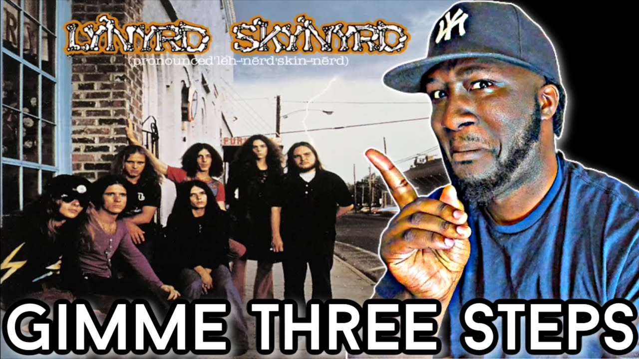 FIRST TIME HEARING! Lynyrd Skynyrd - Gimme Three Steps | REACTION - YouTube