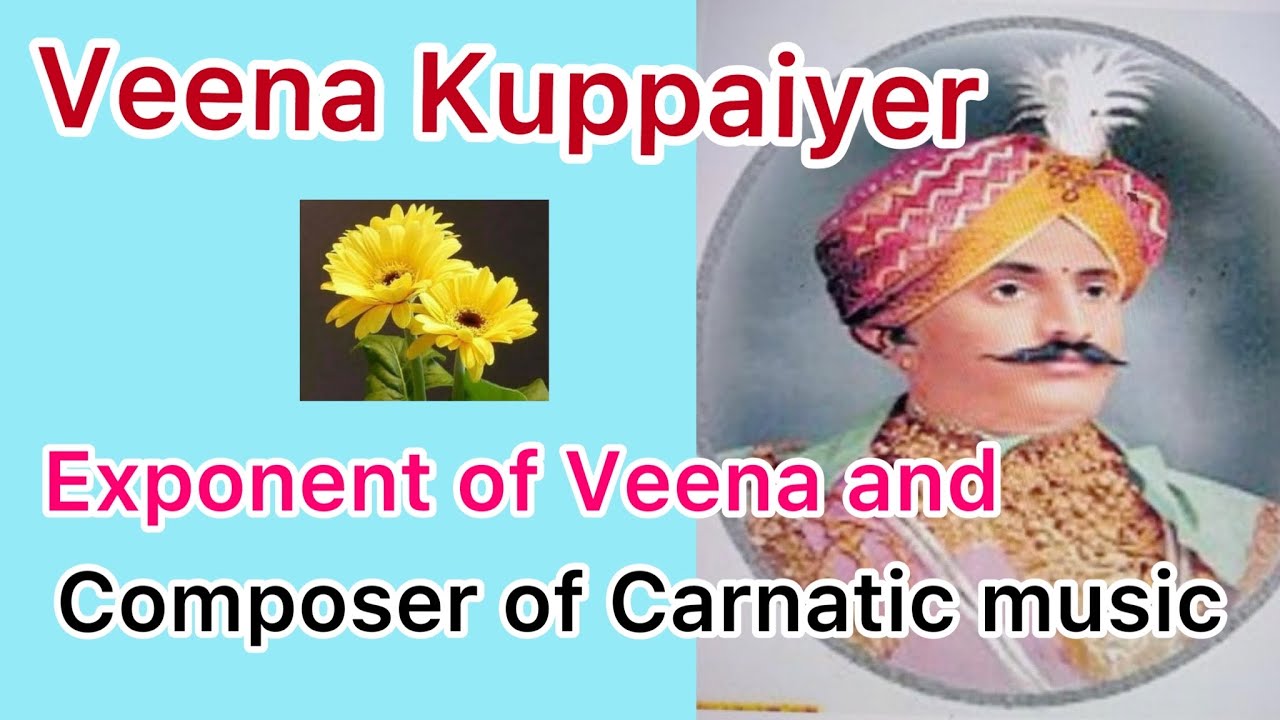 Carnatic music lesson about Veena kuppayyar ll episode 97 ll - YouTube