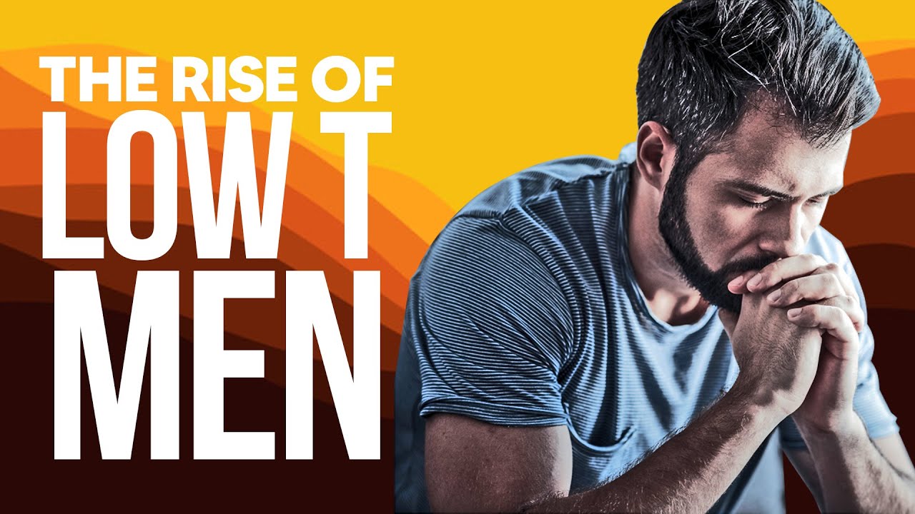 The Rise Of Men With Low Testosterone and High Estrogen - YouTube