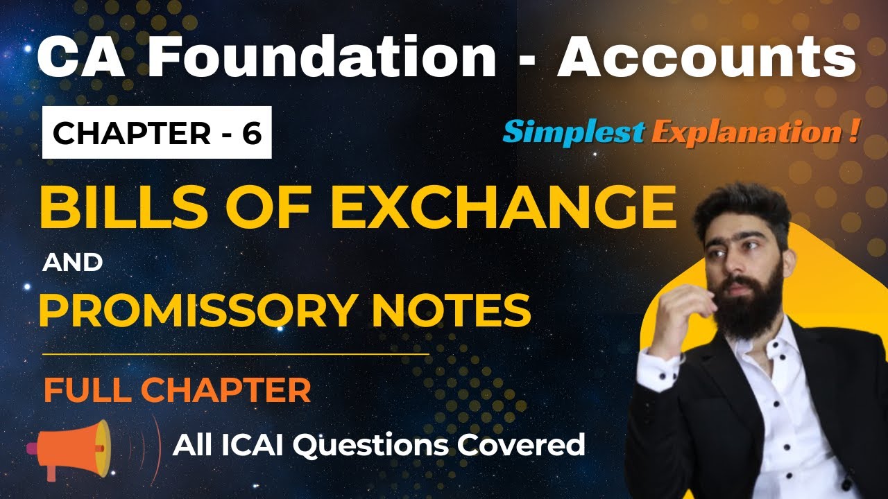 CH 6 - Bills of Exchange | Full Chapter | CA Foundation Accounts - Jan ...