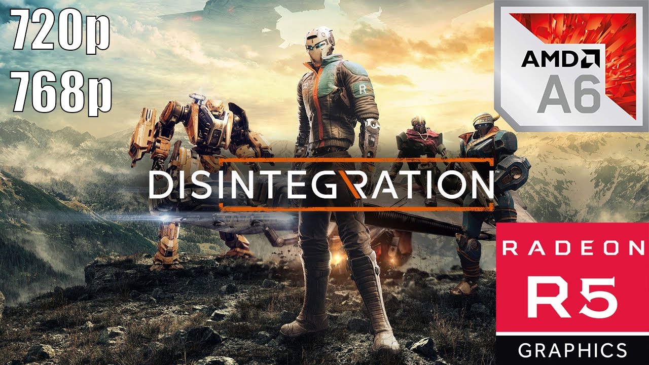 Disintegration - AMD A6 9500 | R5 Graphics | - YouTube