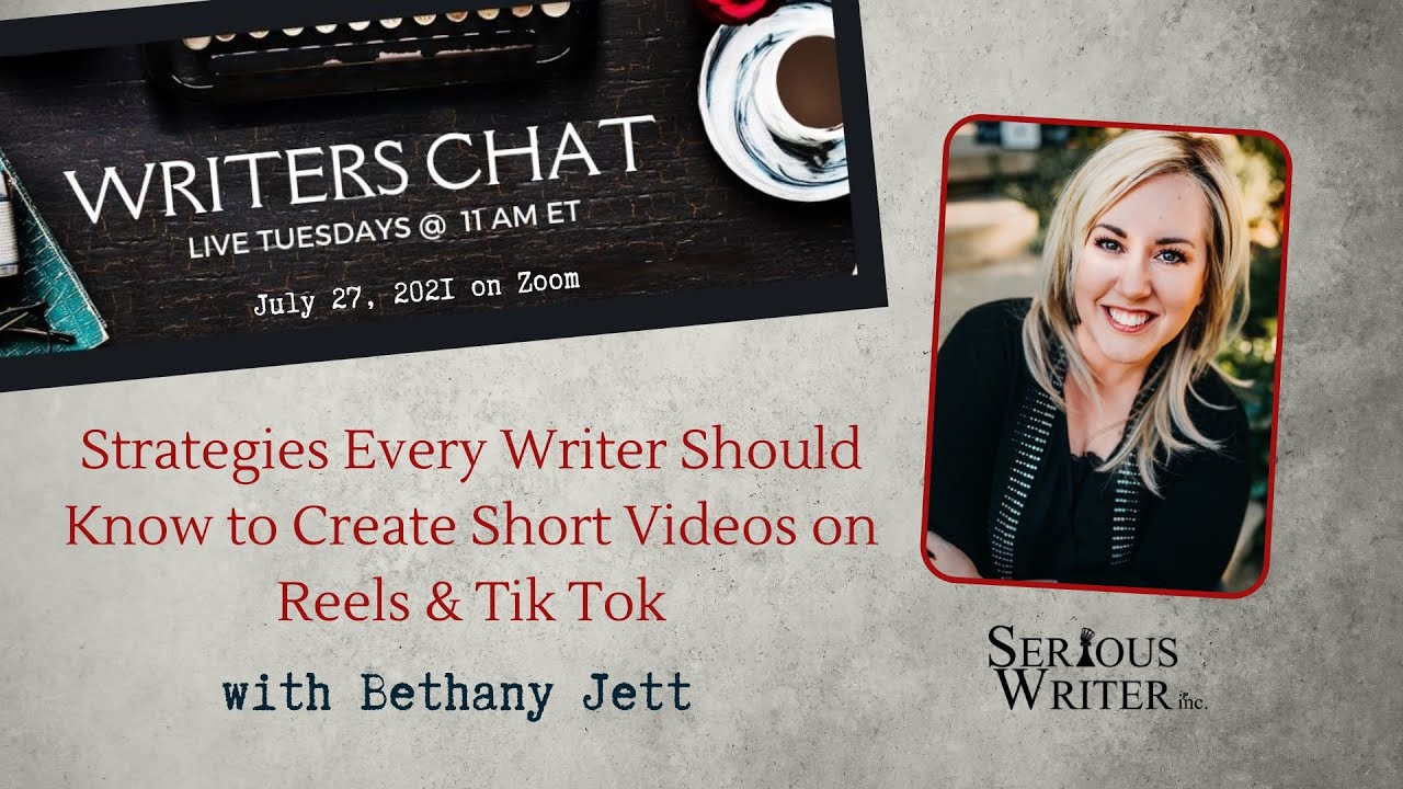 Writers Chat ~ Strategies on How to Create Short Videos on Reels ...