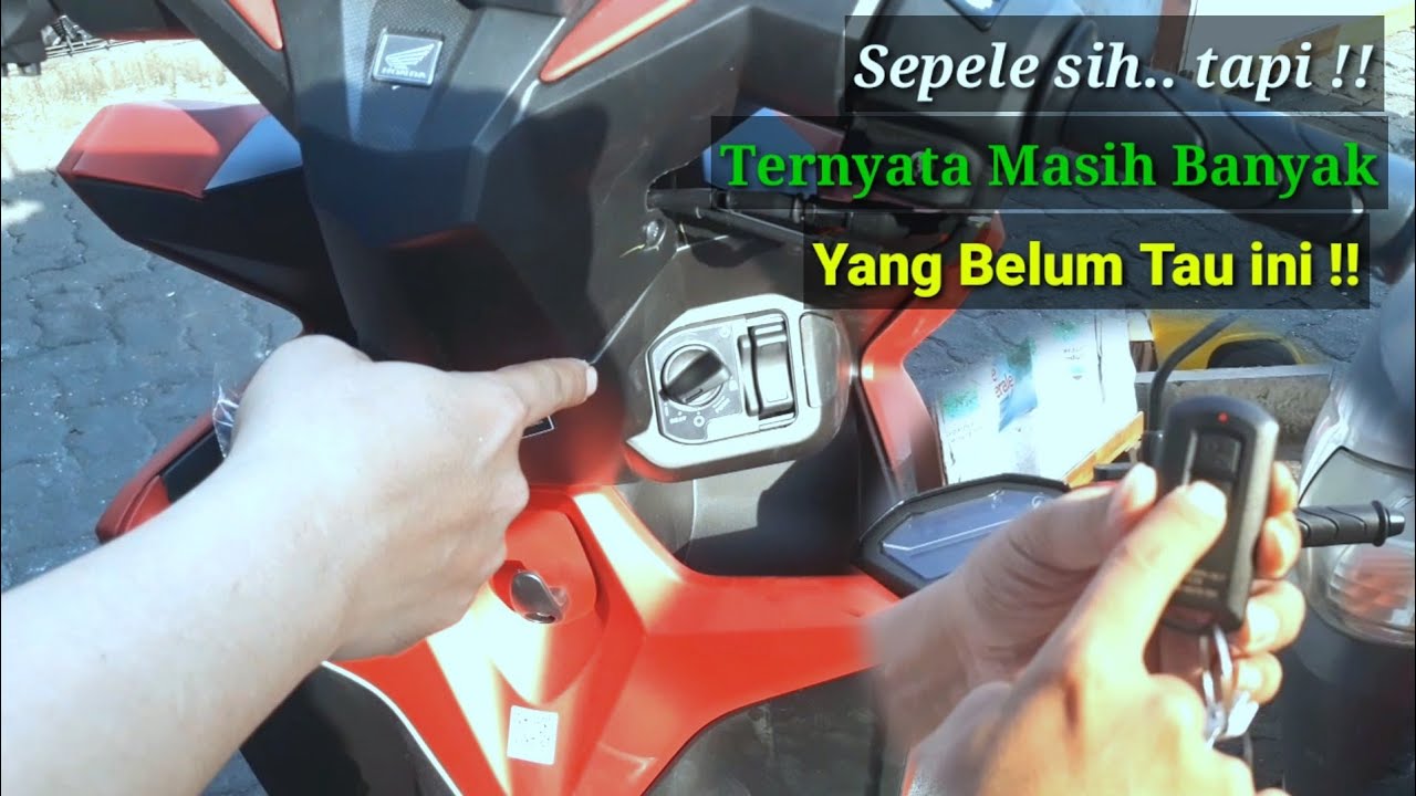 Vario 150 Terbaru 2019 | Cara Menggunakan Remote Atau Keyless Dan ...