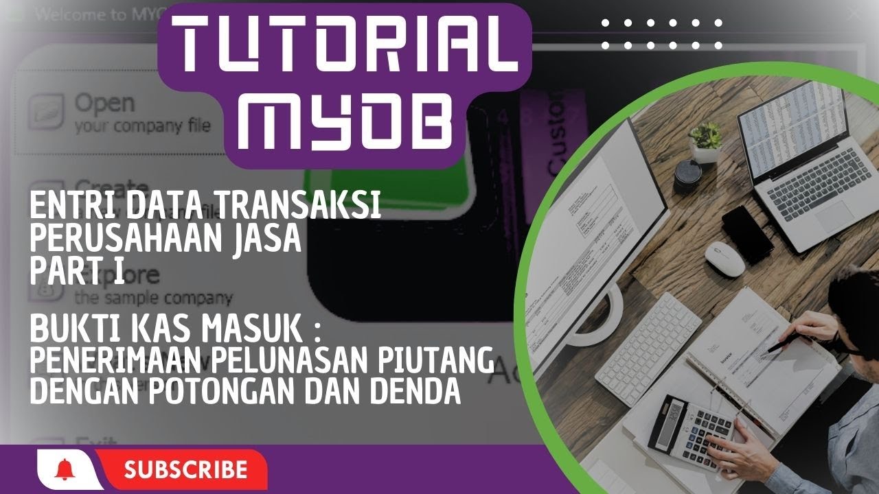 ENTRI TRANSAKSI BUKTI KAS MASUK |PENERIMAAN PIUTANG DENGAN DISCOUNT ...