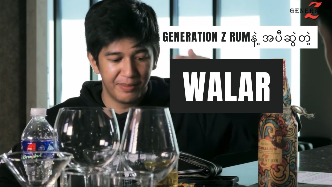 Generation Z Rum x Walar - YouTube