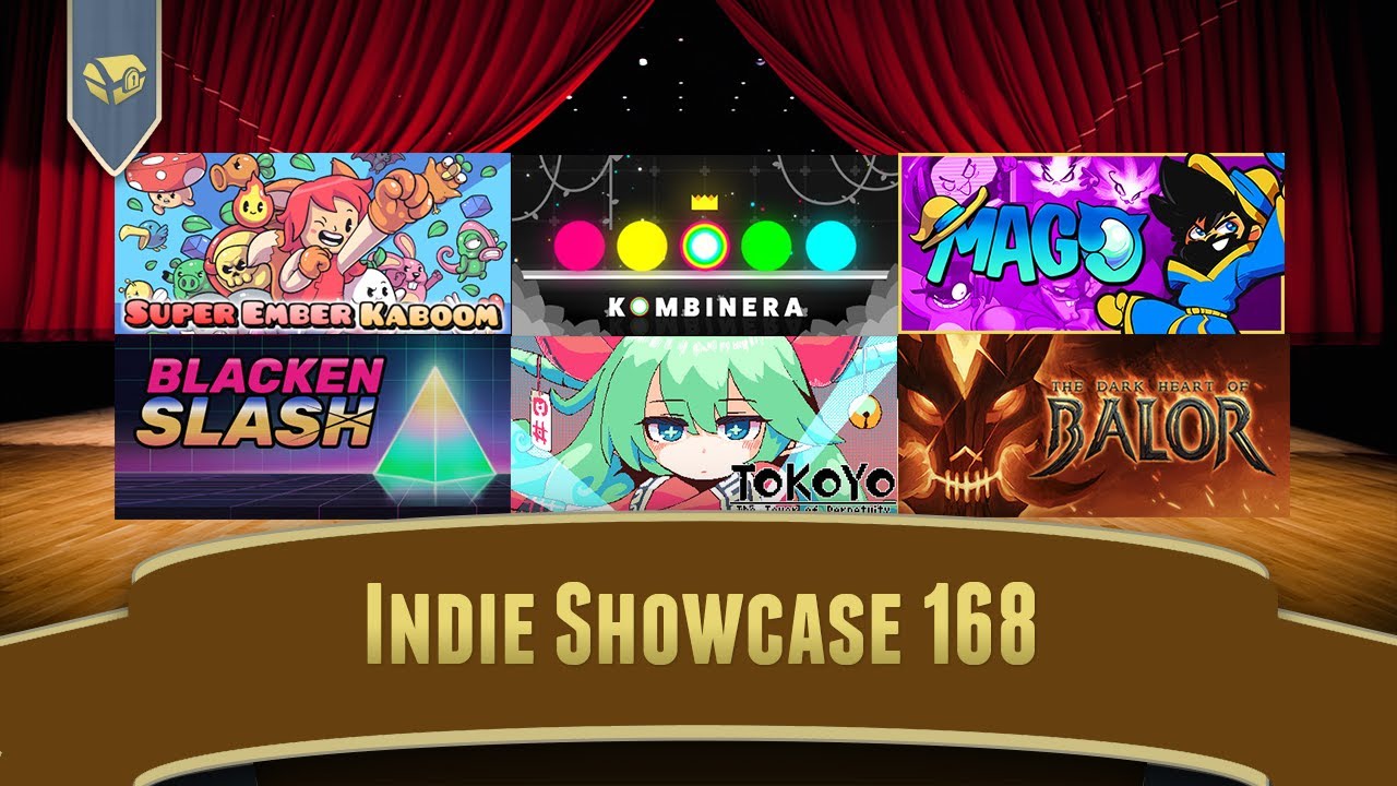 Indie Showcase 168 | Super Ember Kaboom, Kombinera, Mago, Blacken Slash ...