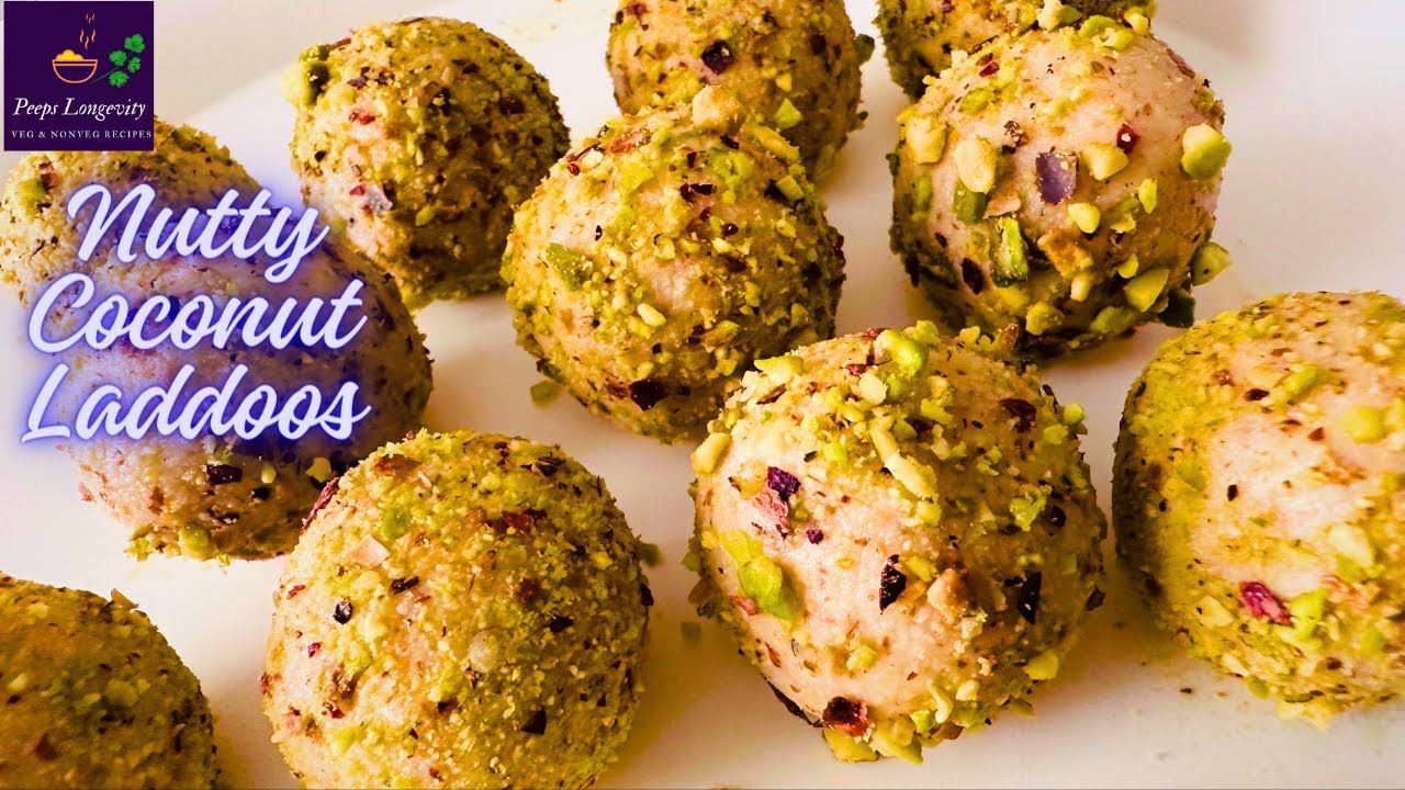 Nutty coconut laddoos | How to make healthy laddoos | Quick, healthy ...