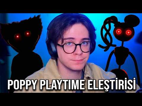 Sert Poppy Playtime Eleştirisi (Chapter 1-2-3-4-5)