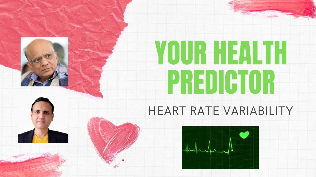 HRV - Your Health Predictor | Heart Rate Variability | Dr. Vivek Modi ...