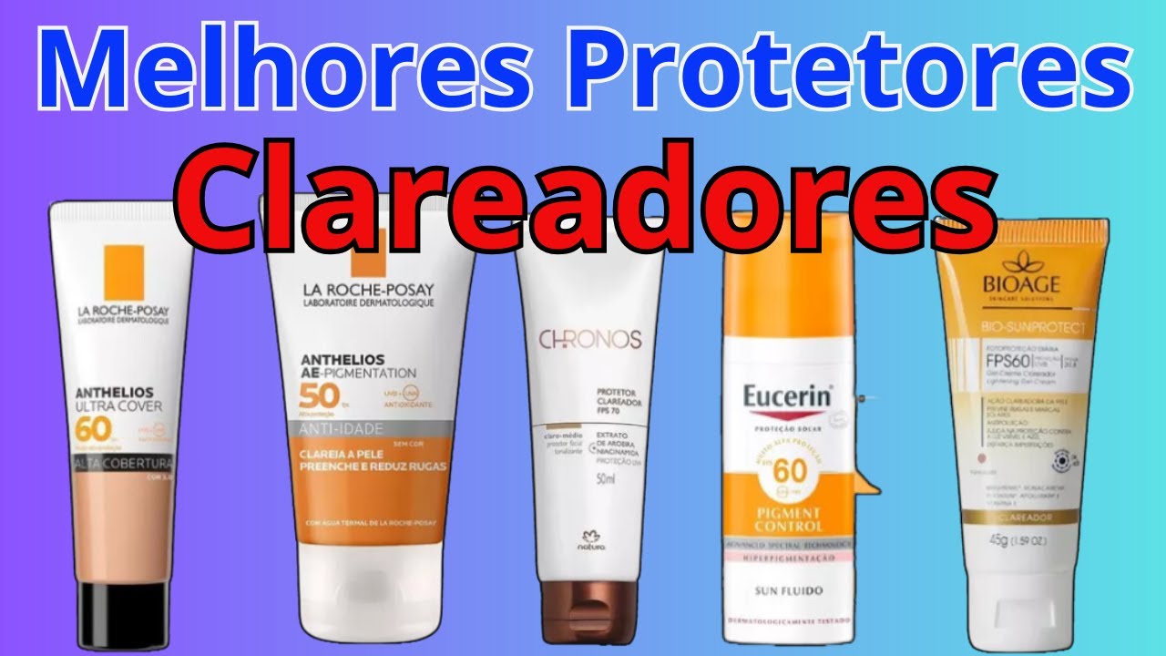 Top 5 Protetores Solares para Combater Manchas e Melasma - YouTube