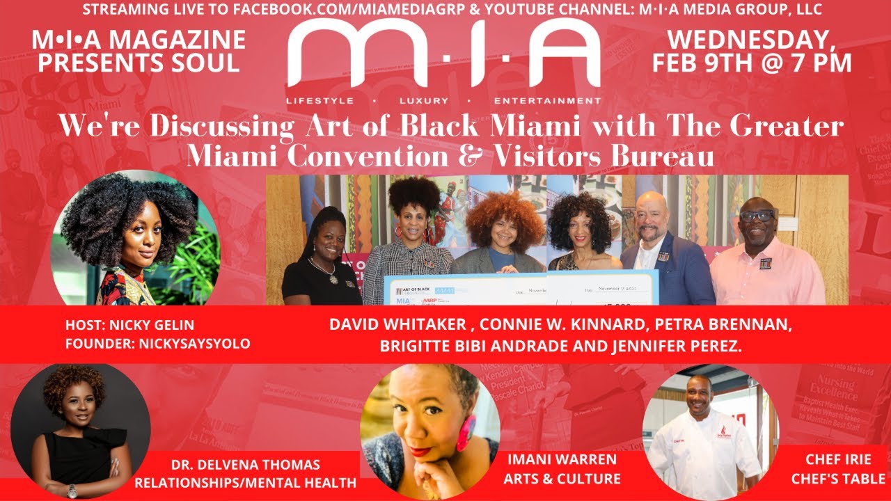 M•I•A MAGAZINE Presents SOUL | Art of Black Miami with The GMCVB - YouTube