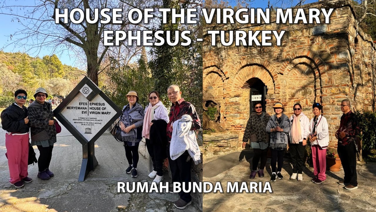 RUMAH BUNDA MARIA DI EFESUS TURKEY | House Of Virgin Mary - YouTube