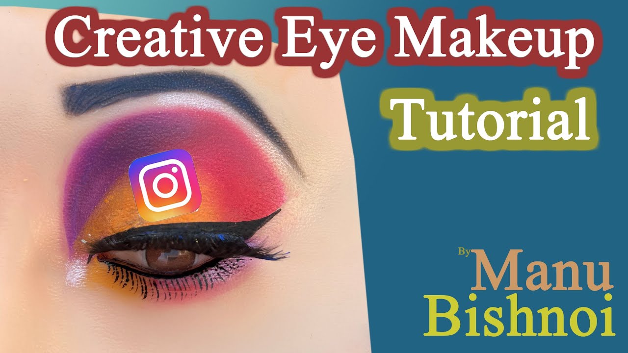 Eye makeup | Creative eye makeup tutorial | Eyeshadow tutorial | Insta ...