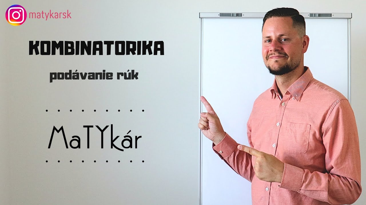 KOMBINATORIKA - podávanie rúk - YouTube