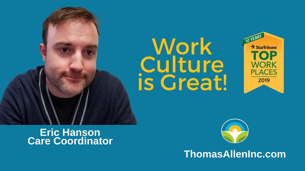 Reviews: Work Culture at Thomas Allen, Inc. - Eric Hanson, Care ...