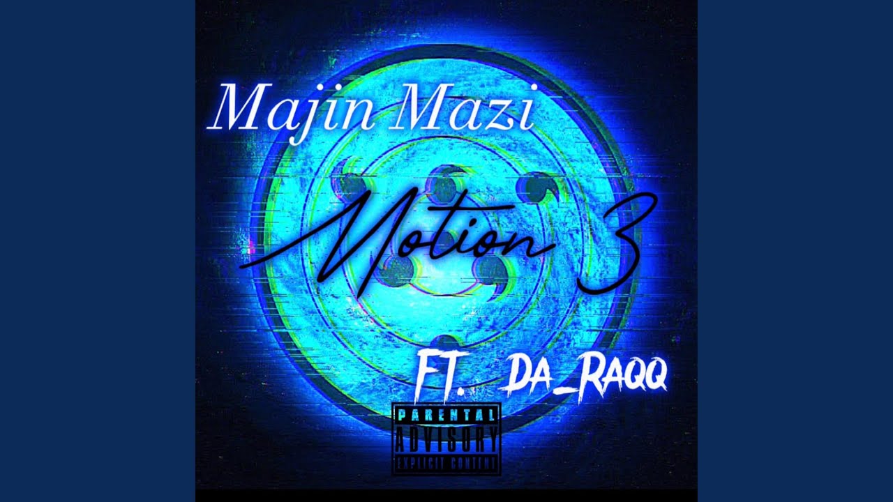Motion 3 (feat. Da_Raqq) - YouTube
